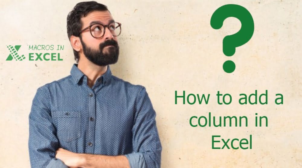 How To Add A Column In Excel MacrosInExcel how-to-add-a-column-in-excel-macrosinexcel